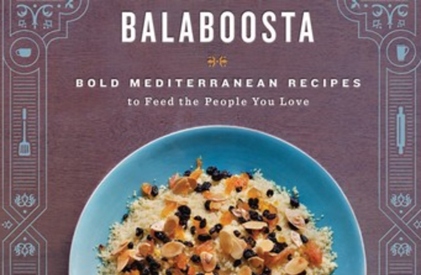 Come to the Table: How to be a Balaboosta - The Jerusalem Post