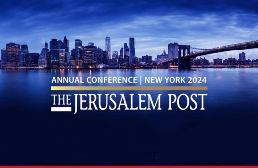 The 2024 Jerusalem Post Annual Conference - The Jerusalem Post